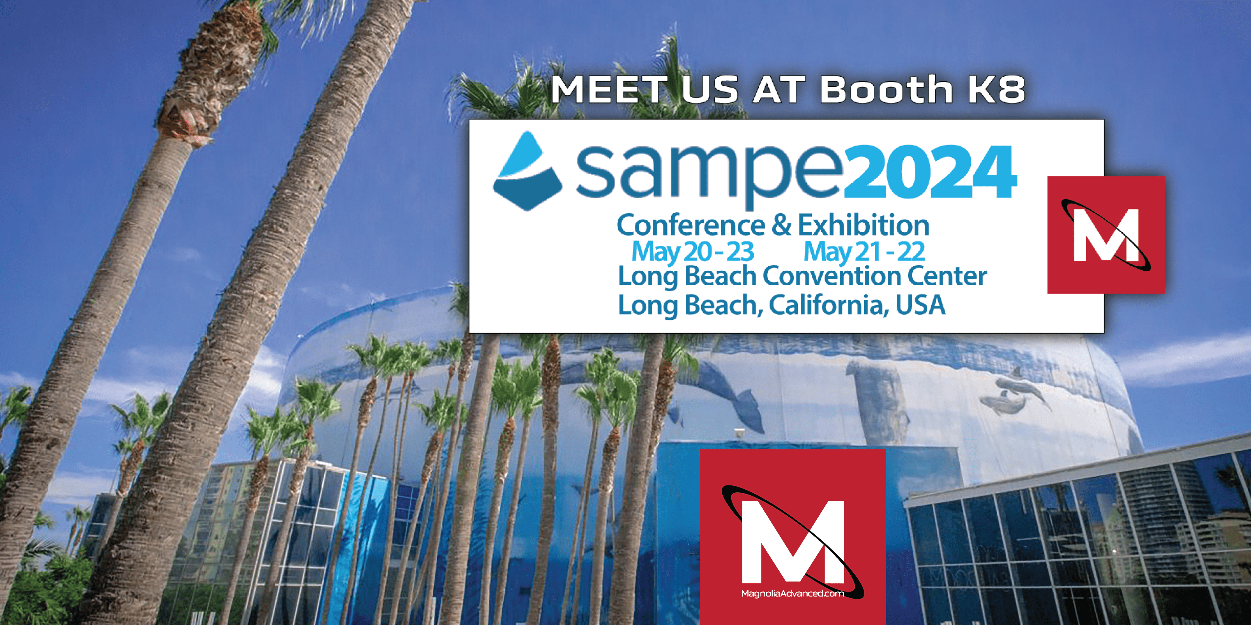Magnolia Advanced Materials is exhibiting at SAMPE2024 | Magnolia Advanced Materials